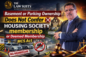 Basement or Parking Ownership Does Not Confer Housing Society ...
